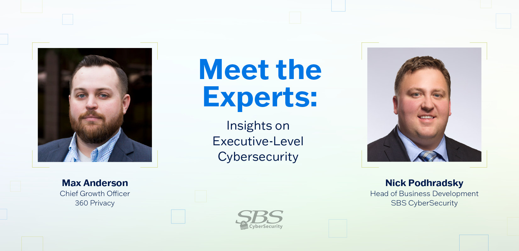 How Executives and Businesses Can Protect Against Evolving Threats | SBS