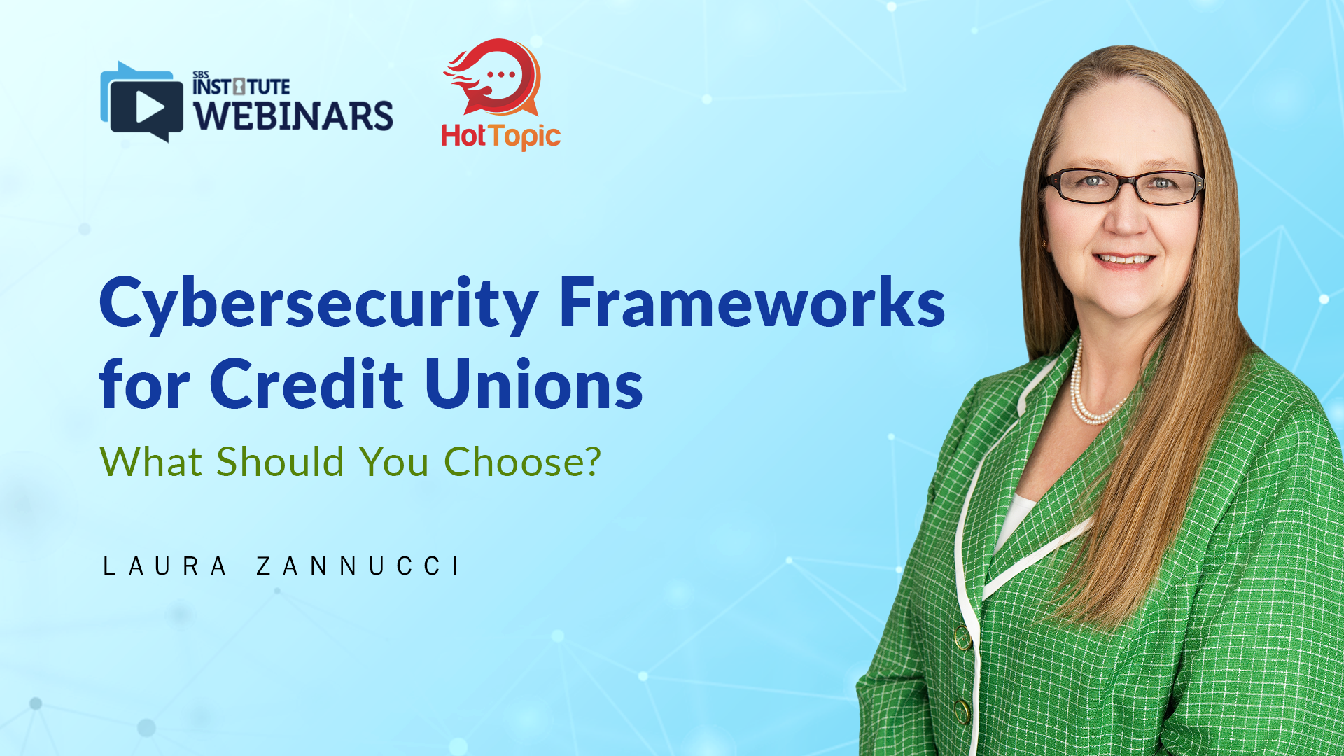 SBS Institute Webinar: Cybersecurity Frameworks for Credit Unions ...
