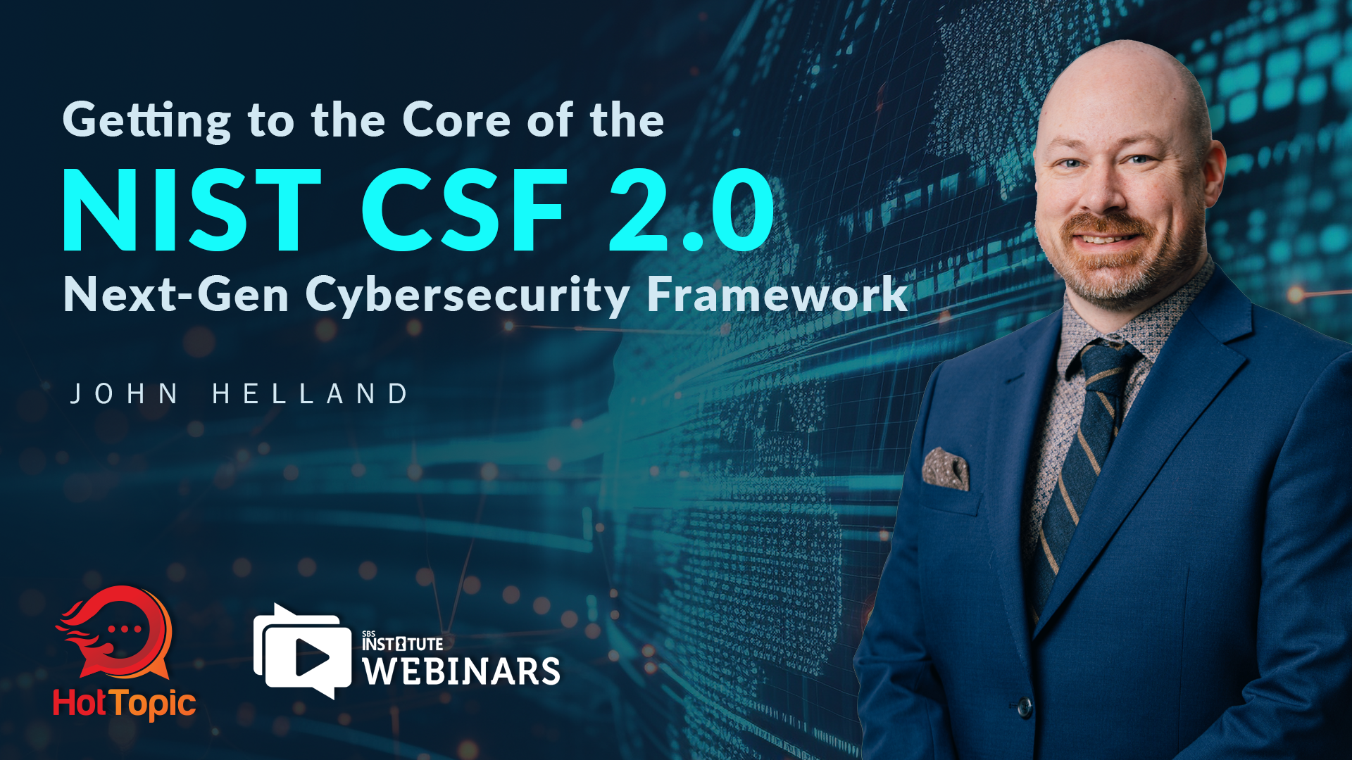 Hot Topic: The NIST CSF 2.0 Next-Gen Cybersecurity Framework