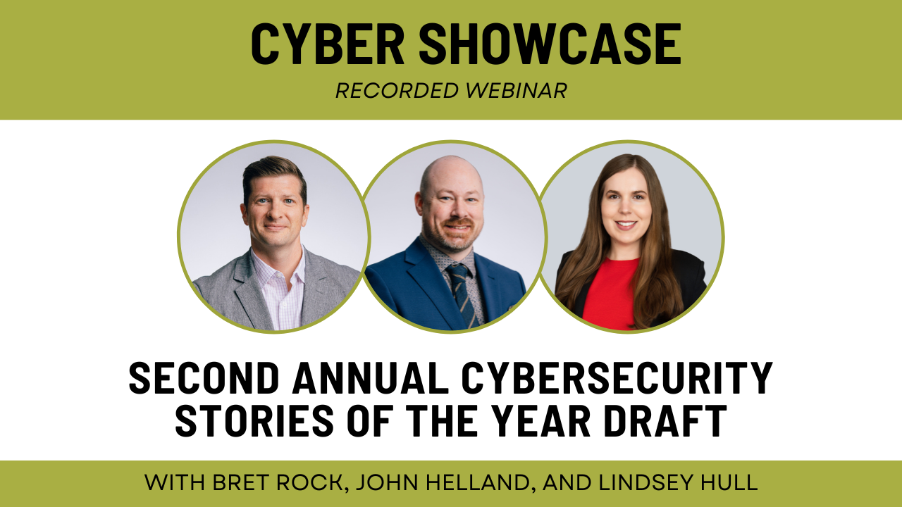 Cyber Showcase: Second Annual Cybersecurity Stories of the Year Draft